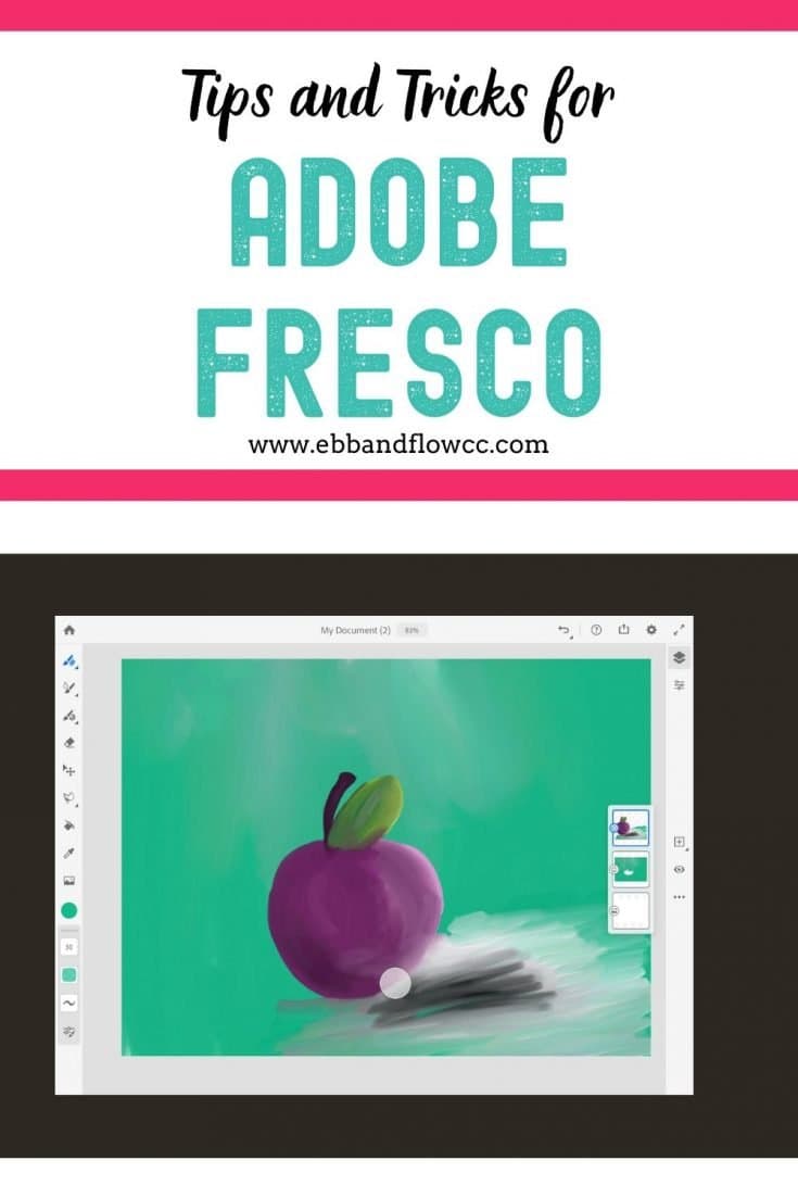 All About Adobe Fresco - Ebb and Flow Creative Co All About Adobe Fresco - Ebb and Flow Creative Co