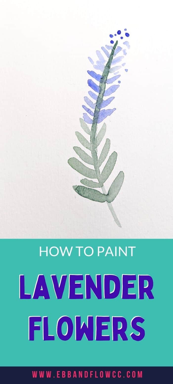 How to Paint Lavender in Watercolor - Ebb and Flow Creative Co