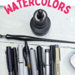 The Best Waterproof Pens for Watercolor - Ebb and Flow Creative Co