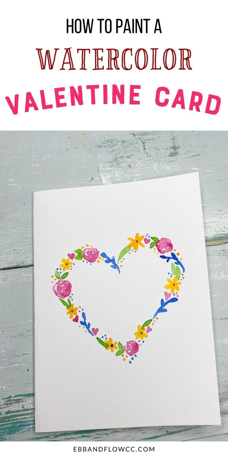 How to Paint an Easy DIY Watercolor Valentine Card - EbbandFlowCC