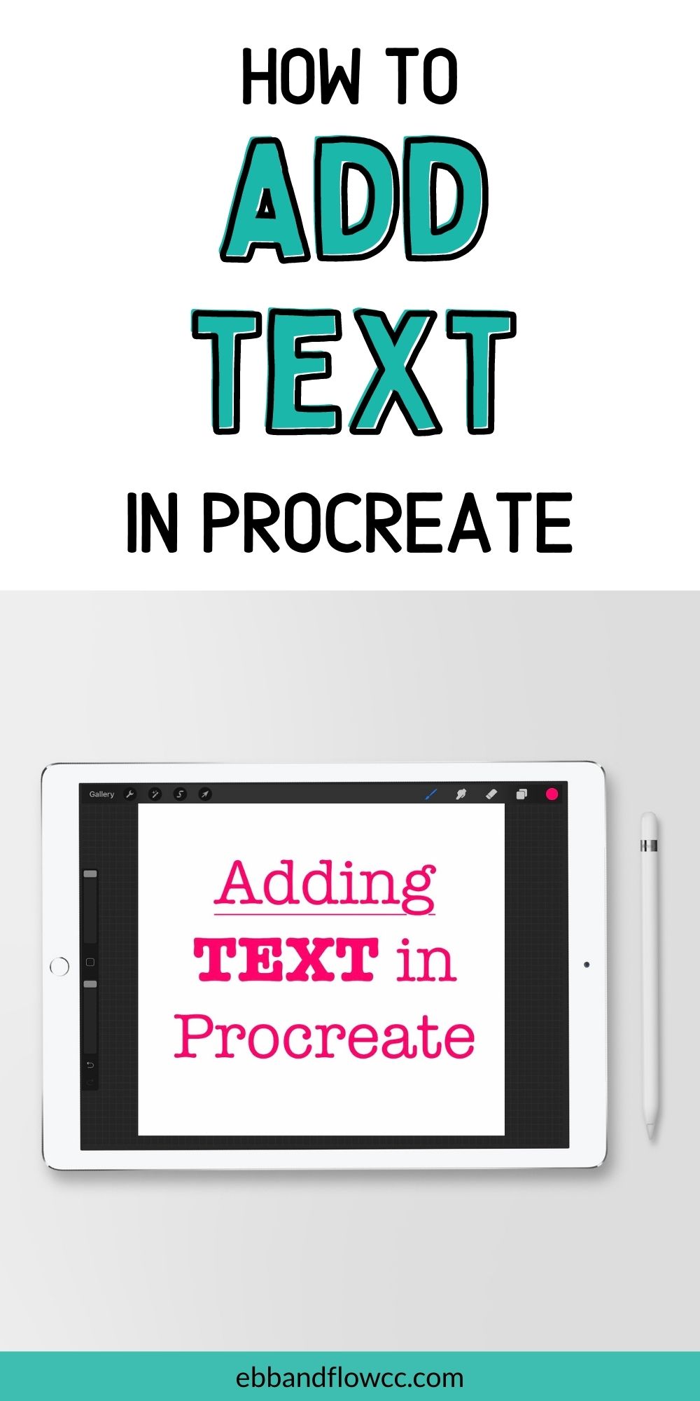 How to Add Text in Procreate - Ebb and Flow Creative Co