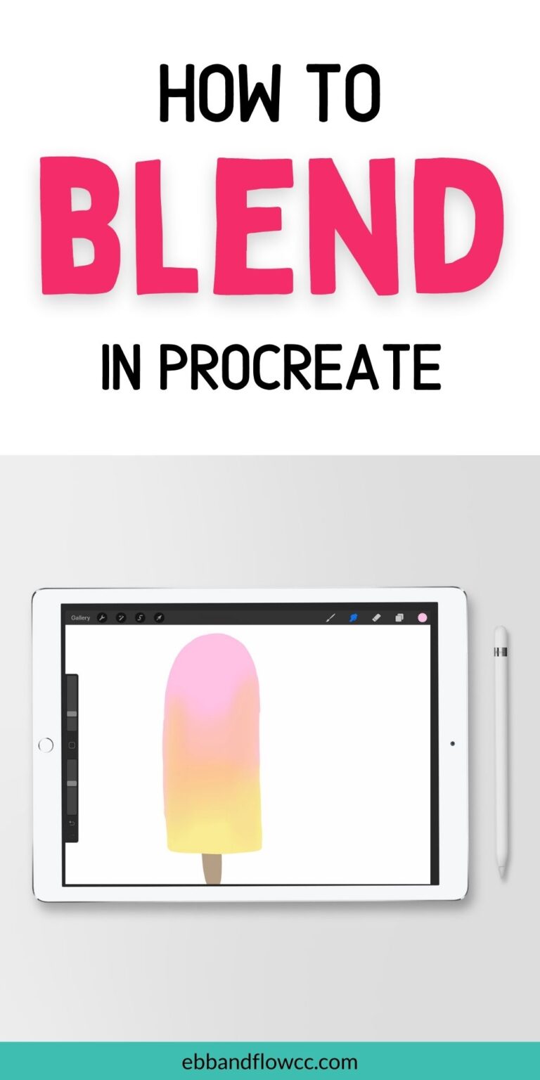 How to Blend on Procreate - Ebb and Flow Creative Co