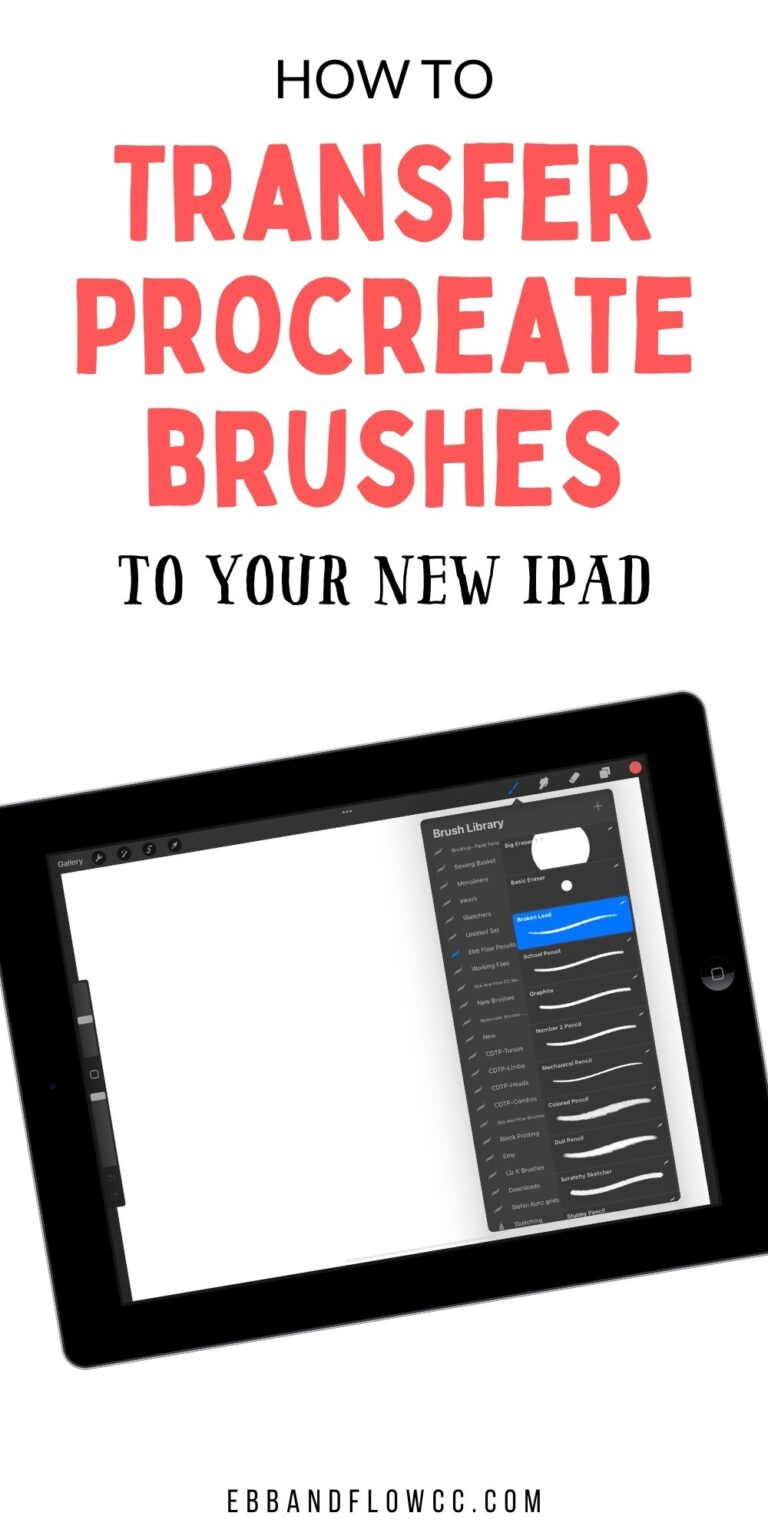 How To Transfer Procreate Brushes To A New IPad EbbandFlowCC