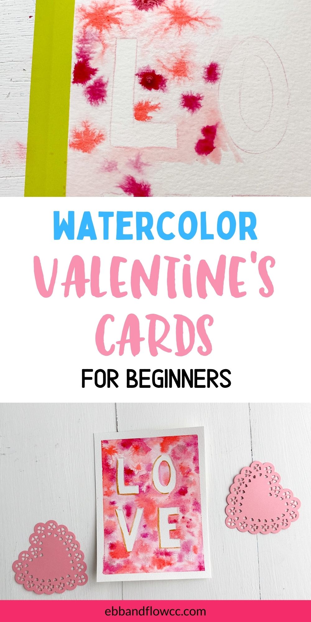 Watercolor Valentine Card Ideas for Beginners - Ebb and Flow Creative Co