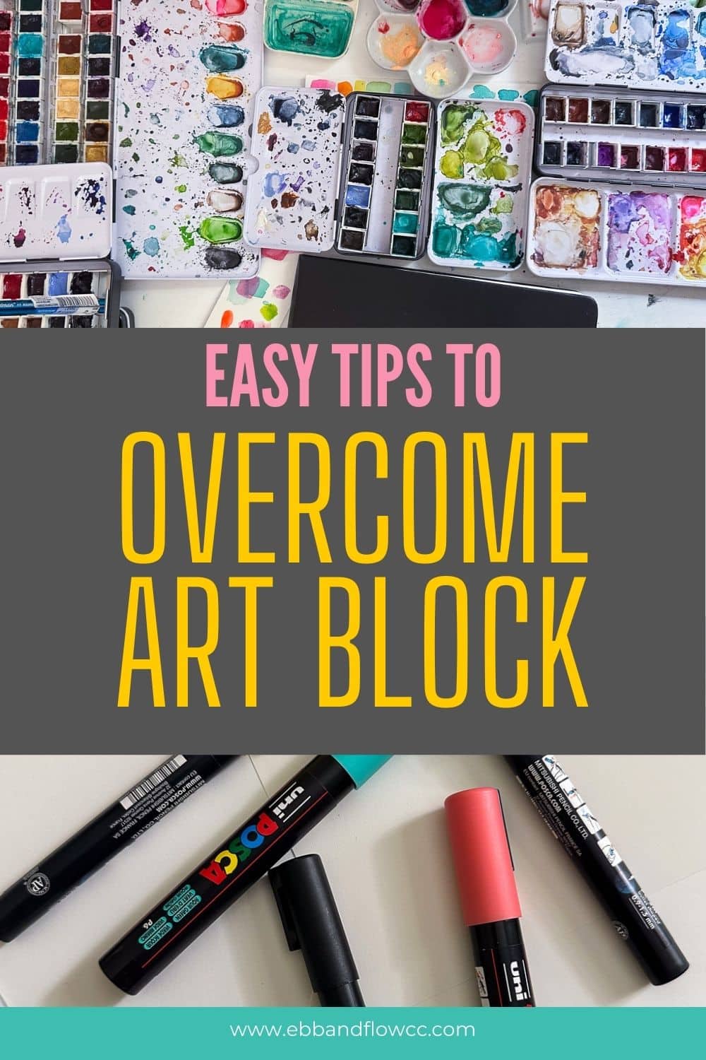 Tips for Combatting Art Block - Ebb and Flow Creative Co