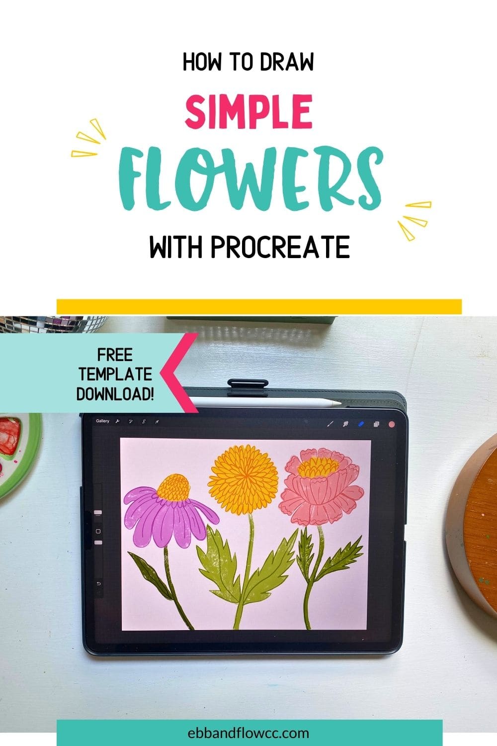 Easy Flowers to Draw with Procreate - Ebb and Flow Creative Co